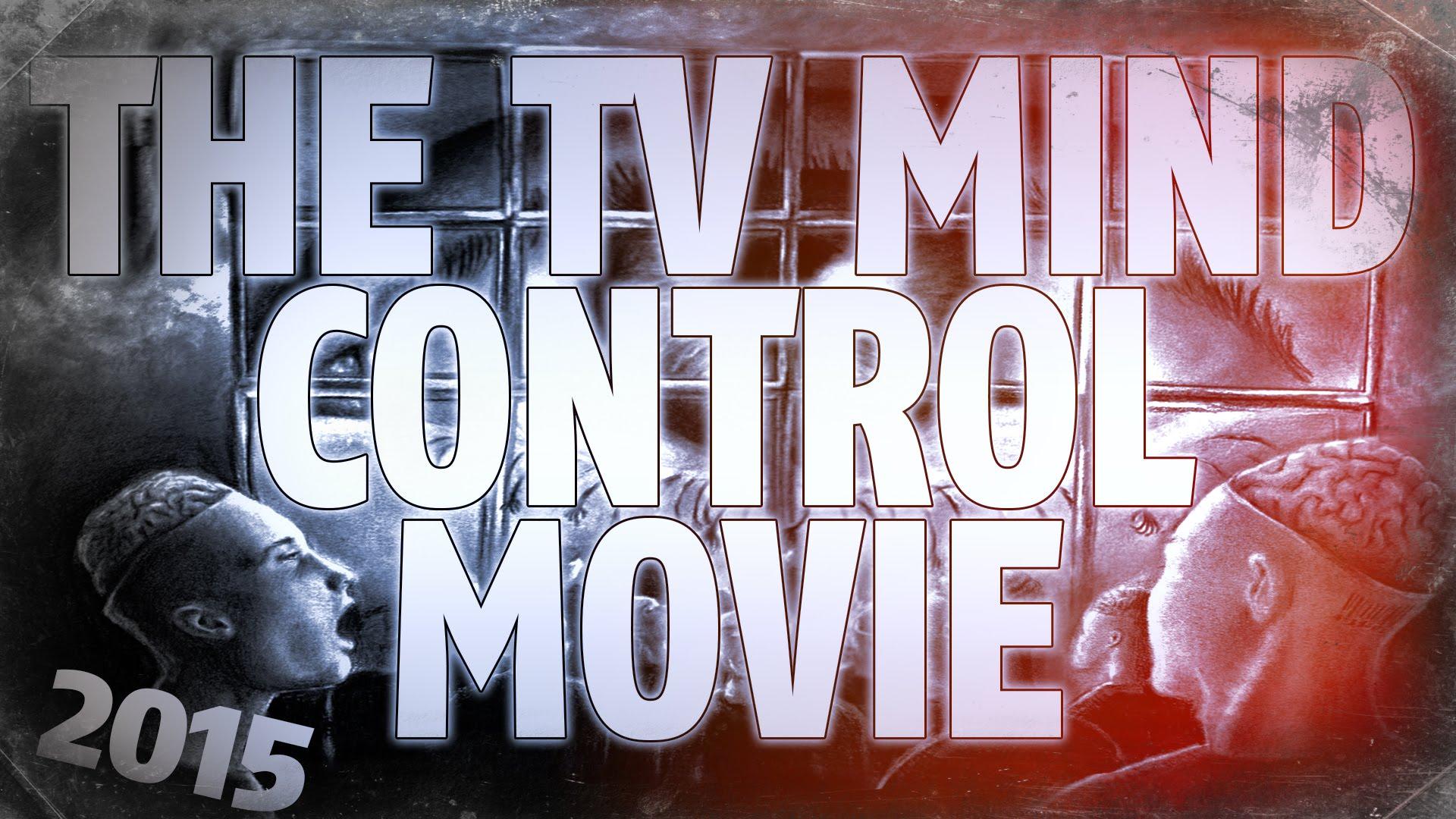 The TV Mind Control Movie | The Unity Process