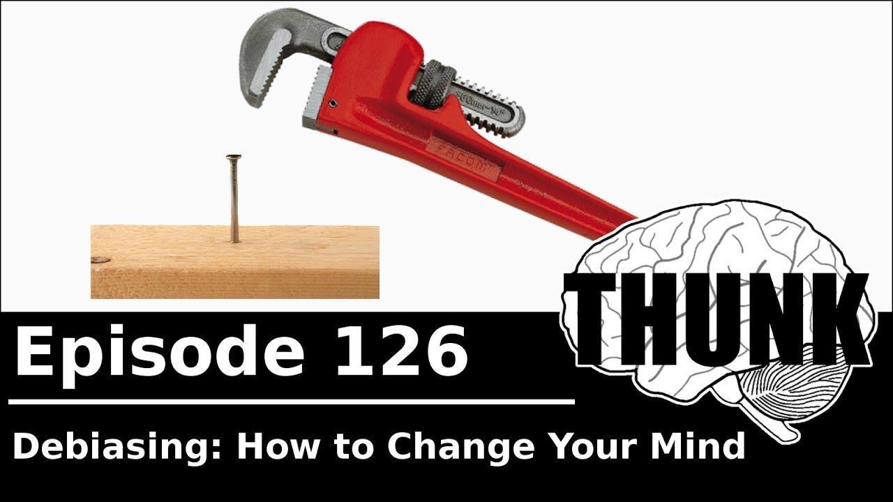 Debiasing: How to Change Your Mind | The Unity Process